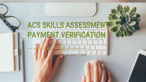 Payment Verification For Acs Skills Assessment What You Need To Know