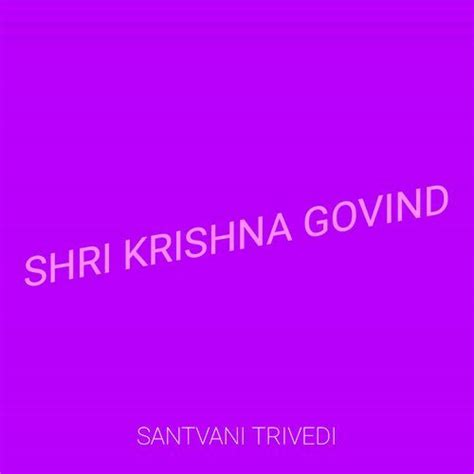 Shri Krishna Govind Songs Download Free Online Songs Jiosaavn