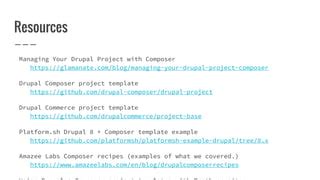 Managing Your Drupal Project With Composer PPT