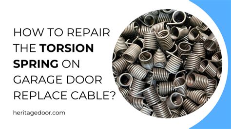 How To Repair Torsion Spring On Garage Door Cable