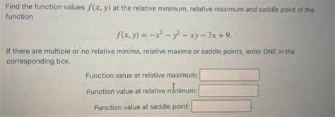 Solved Find The Function Values Fxy At The Relative