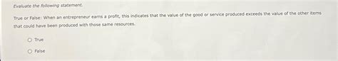 Solved Evaluate the following statement.True or False: When | Chegg.com