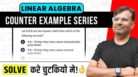 Matrix And Their Properties Concept And Question Based On Counter Example By Gp Sir Youtube