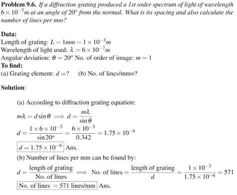 Problem 9 6 If A Diffraction Grating Produced A 1st Order Spectrum Of Light Of Wavelength 6 X