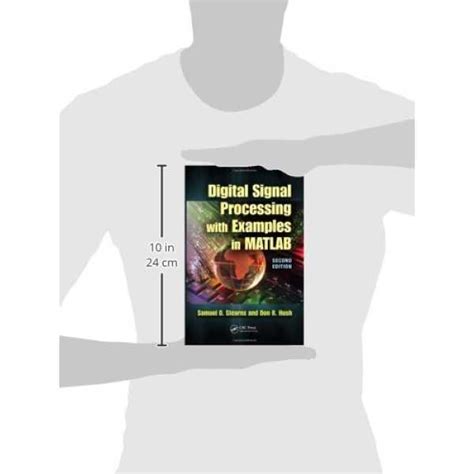 digital signal processing with examples in matlab® electrical