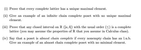 Solved Prove That Every Complete Lattice Has A Unique Maximal Element