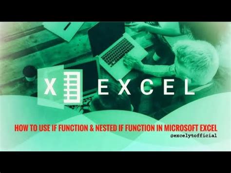 How To Use Function Of IF Nested IF In Microsoft Excel IF Function Excel Nested IF In