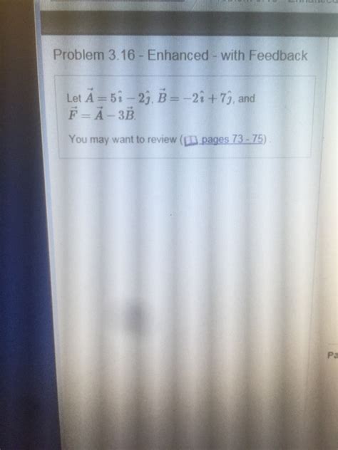 Solved Problem 3 16 Enhanced With Feedback Let A 51 23 B 21