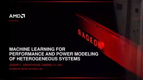Ppt Machine Learning For Performance And Power Modeling Of Heterogeneous Systems Powerpoint
