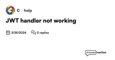 Jwt Handler Not Working C