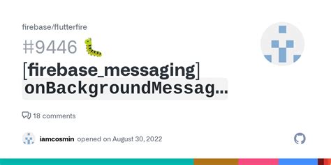 🐛 Firebasemessaging `onbackgroundmessage` Is Never Called When Using