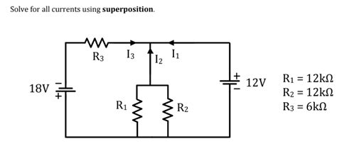 Solved Solve For All Currents Using Superposition Question 6
