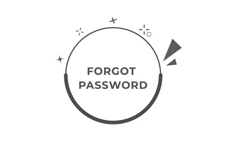 Forgot Password Button Speech Bubble Banner Label Forgot Password