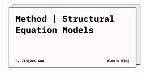 Method Structural Equation Models