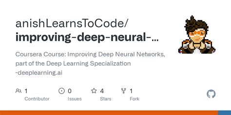 Github Anishlearnstocode Improving Deep Neural Networks Coursera Course Improving Deep