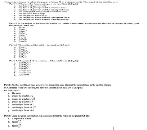 Solved A Satellite Of Mass M Orbits The Planet Of Mass M In