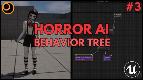 Horror Ai Behavior Tree Part 3 Unreal Engine 5 Tutorial Ue5 Youtube
