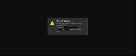 Outlook Error Something Unexpected Went Wrong With This Url Microsoft Qanda