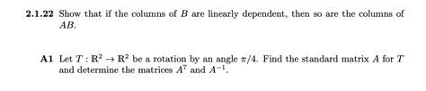 solved 1 22 show that if the columns of b are linearly
