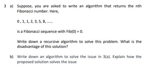 Solved 3 A Suppose You Are Asked To Write An Algorithm Chegg Com