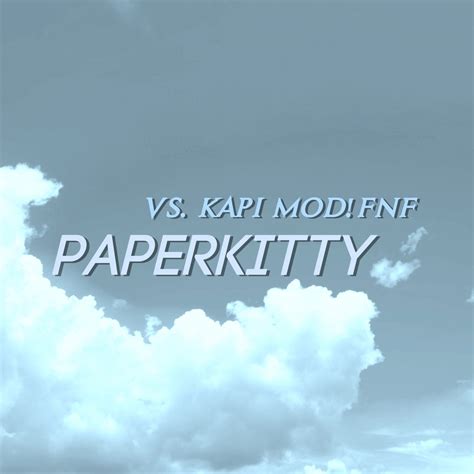 ‎apple Music에서 감상하는 Paperkitty의 Vs Kapi Mod Fnf Single