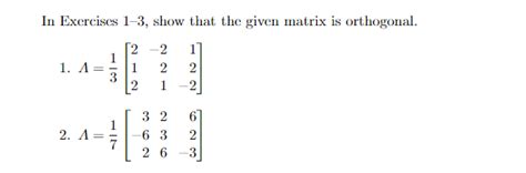 Solved In Exercises Show That The Given Matrix Is Chegg