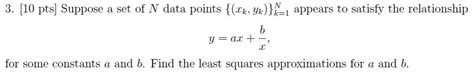 Solved Suppose A Set Of N Data Points Xk Yk K1n