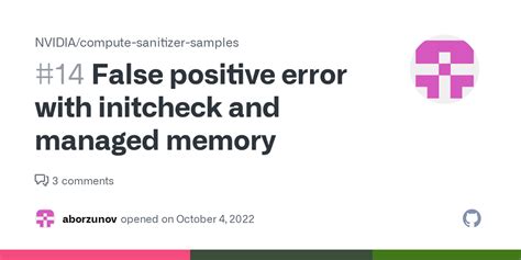 False Positive Error With Initcheck And Managed Memory · Issue 14 · Nvidiacompute Sanitizer