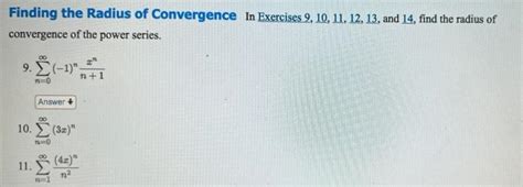 solved finding the radius of convergence in exercises 9 10