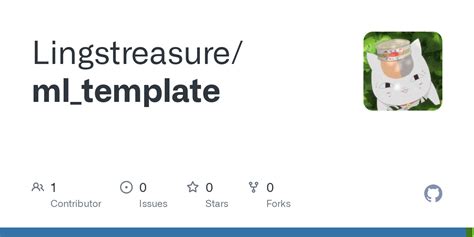 Github Lingstreasure Ml Template