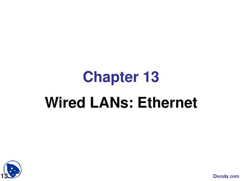 Wired Lans Ethermet Data Communication And Computer Networks Lecture Slides Docsity