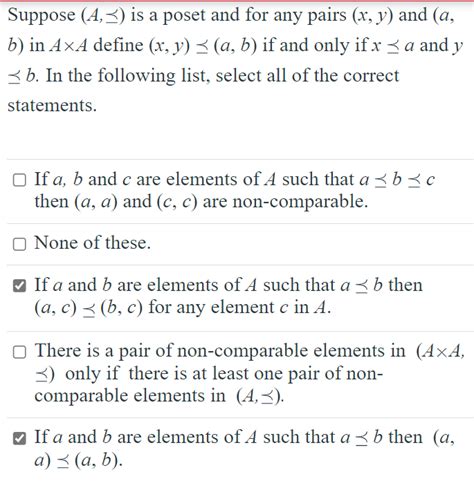 Solved Suppose A Is A Poset And For Any Pairs X Y And Chegg Com