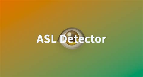 ASL Detector A Hugging Face Space By Hariarul