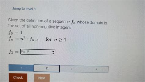 Solved Given The Definition Of A Sequence Fn Whose Domain Is