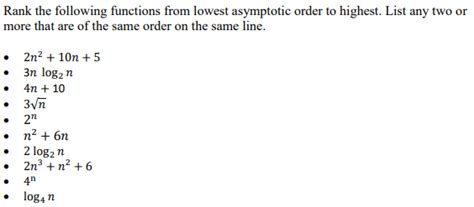 Solved Rank The Following Functions From Lowest Asymptotic