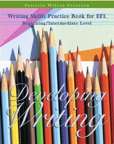 Free Developing Writing Writing Skills Practice Book For Efl Beginning Intermediate Level