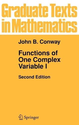 Functions Of One Complex Variable I John B Conway