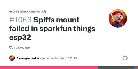 spiffs mount failed in sparkfun things esp32 · issue 1063 · espressif