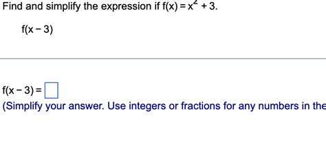 solved find and simplify the expression if f x x2 3 f x−3