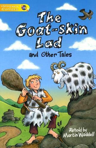 Literacy World Comets Stage 1 Stories The Goat Skin Lad By Martin