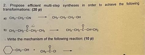 solved propos and explain efficient multi step syntheses in