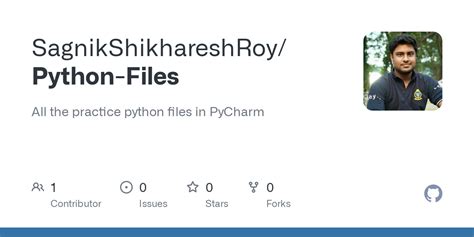 Github Sagnikshikhareshroy Python Files All The Practice Python Files In Pycharm