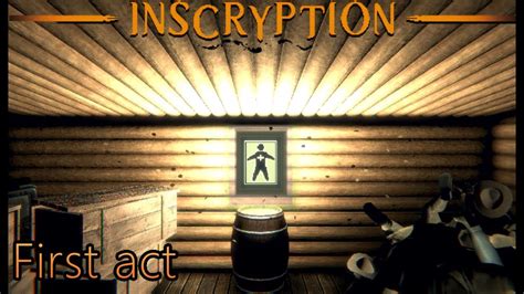 Inscryption Act 1 YouTube