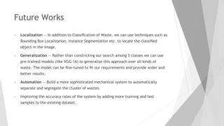 Waste Classification System Using Convolutional Neural Networks Pptx Artificial Intelligence