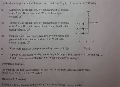 solved use the diode logic circuit with inputs a b and c of