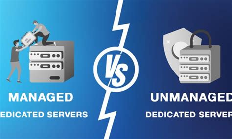 Managed Vs Unmanaged Hosting Understanding The Key Differences