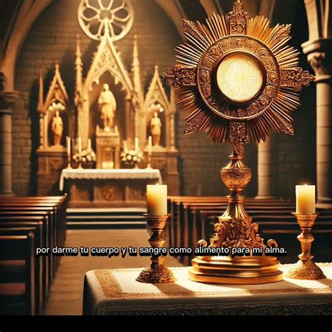 Oración Frente Al Santísimo Sacramento Del Altar Youtube