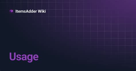 Usage Itemsadder Wiki