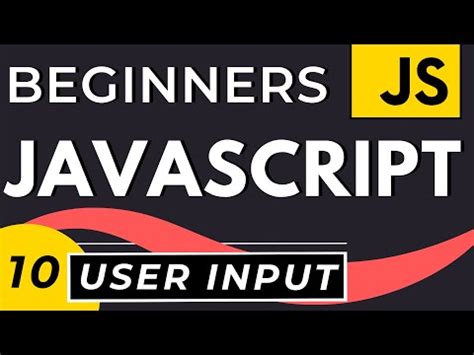 User Input In Javascript Tutorial For Beginners YouTube