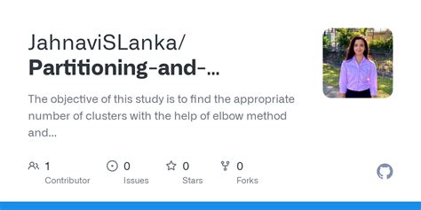 GitHub JahnaviSLanka Partitioning And Hierarchical Clustering The Objective Of This Study Is